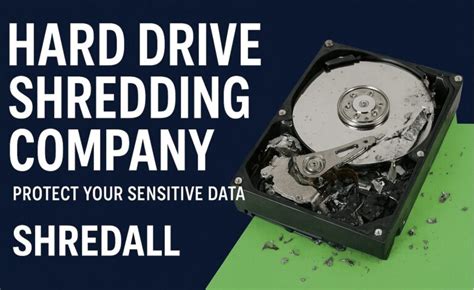 Hard Drive Shredding Company Shredall