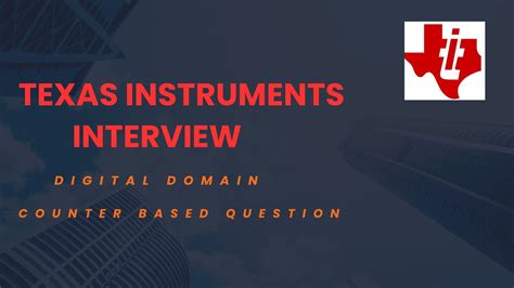 Texas Instruments Interview Digital Design Question Youtube
