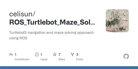 Github Celisunrosturtlebotmazesolvingtask Turtlebot3 Navigation And Maze Solving