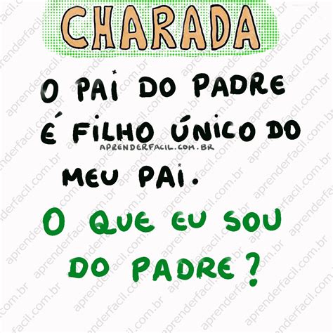 O Pai Do Padre O Nico Filho Do Meu Pai O Que Eu Sou Do Padre