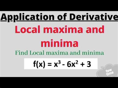 How To Find Local Maxima And Local Minima Determine Local Maxima Value