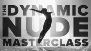 The Dynamic Nude Masterclass Your Access To Creative Transformation