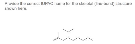 [solved] Provide The Correct Iupac Name For The Compound Shown Here
