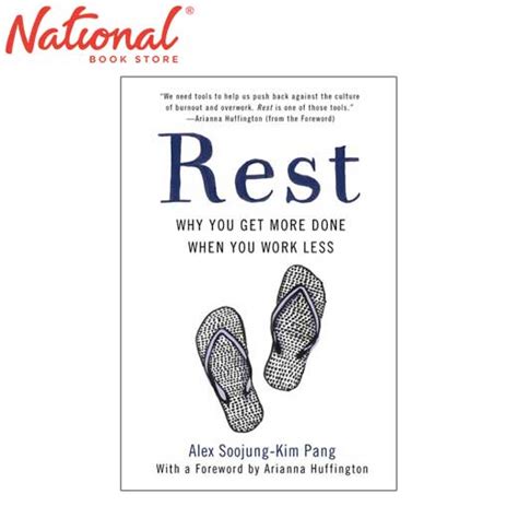 Rest Why You Get More Done When You Work Less By Alex Soojung Kim