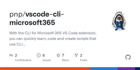 Github Pnpvscode Cli Microsoft365 With The Cli For Microsoft 365 Vs Code Extension You Can