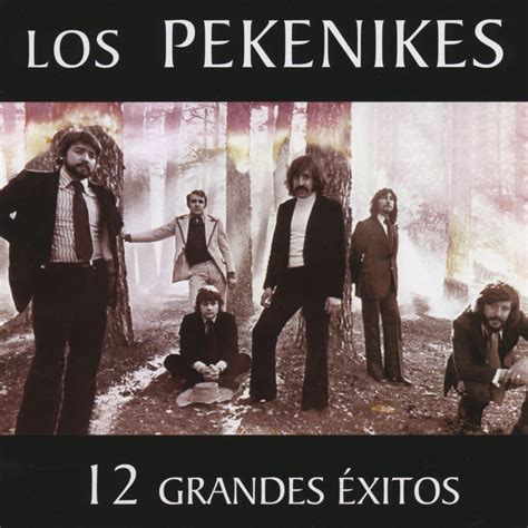 ‎los Pekenikes 12 Grandes Exitos De Los Pekenikes En Apple Music