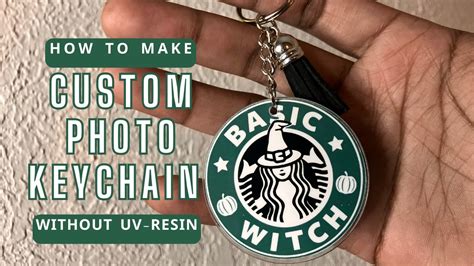 How To Make A Photo Keychain NO UV RESIN Needed Custom Keychain Diy Keychainmaking YouTube