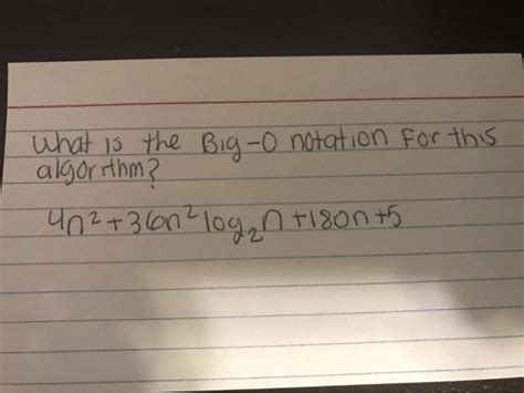 Solved I Think The Answer Is O N Log Base N But I Am Not Chegg Com