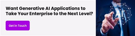 Generative Ai Applications Everything You Need To Know To Get Started