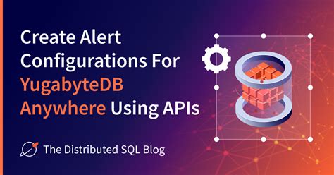 Configure Database Alerts Using APIs For YugabyteDB Anywhere