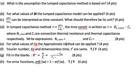 Solved A What Is The Assumption The Lumped Capacitance
