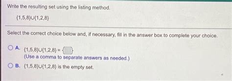 solved write the resulting set using the listing method
