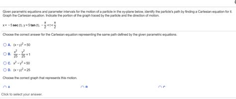 Solved Given Parametric Equations And Parameter Intervals