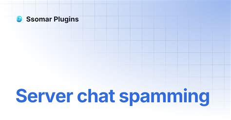 Server Chat Spamming Ssomar Plugins