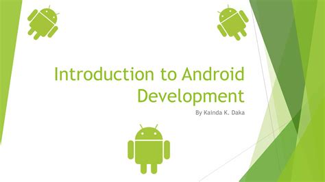 Introduction To Android Development Part 1 Ppt
