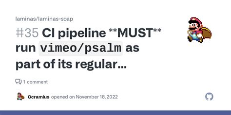 CI Pipeline MUST Run Vimeo Psalm As Part Of Its Regular Checks