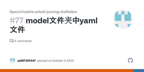 Model文件夹中yaml文件 · Issue 77 · Syencil Mobile Yolov5 Pruning