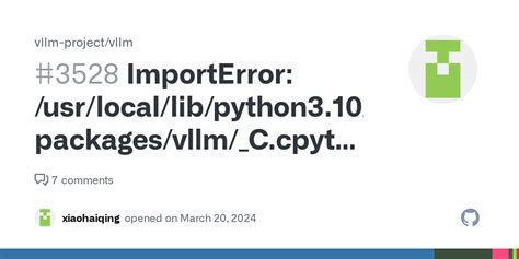 importerror usr local lib python3 10 dist packages vllm c cpython