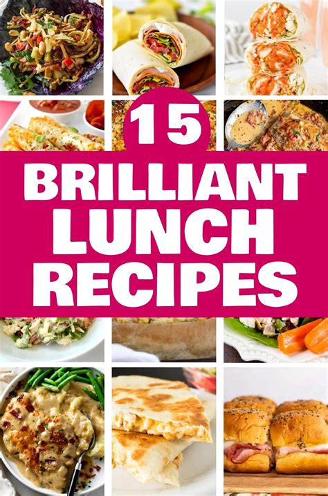 Fifteen Tasty Ideas For Your Lunch Break Best Lunch Recipes Quick