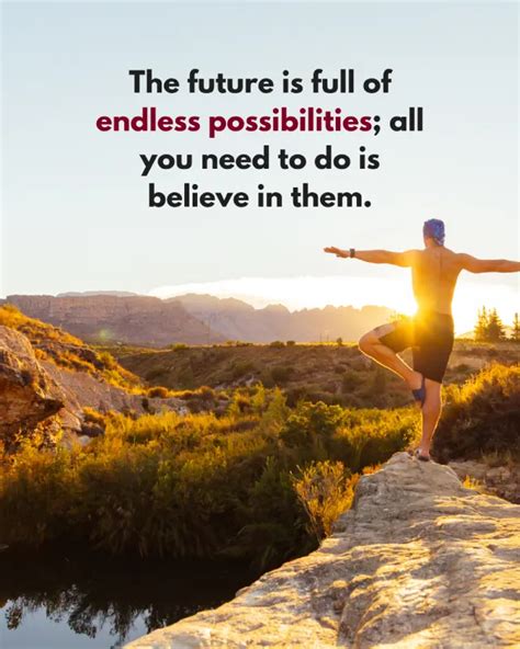 37 Quotes About A Positive Future Embrace Whats Ahead