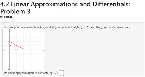 solved 4 2 linear approximations and differentials problem