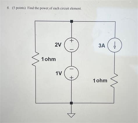 solved 4 5 points find the power of each circuit element