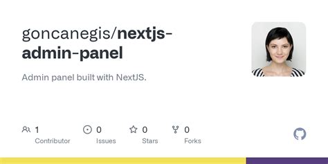 github goncanegis nextjs admin panel admin panel built with nextjs