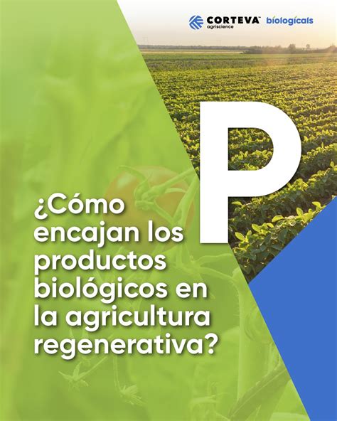 Las Soluciones De Corteva Biologicals España Facebook