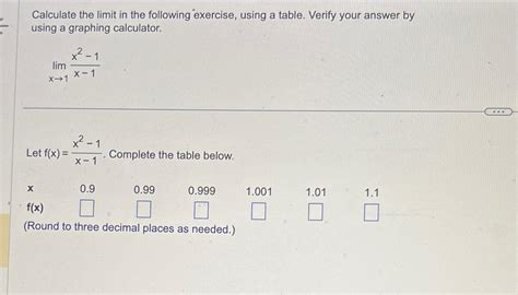 Solved Calculate The Limit In The Following Exercise Using