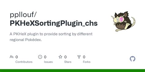 Github Pplloufpkhexsortingpluginchs A Pkhex Plugin To Provide Sorting By Different Regional