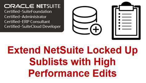 see how to extend locked up netsuite sublists
