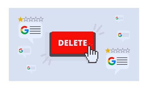 Can You Delete Google Reviews Best Practices For
