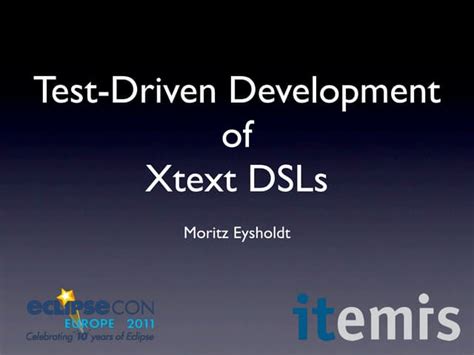 Test Driven Development Of Xtext Dsls Key