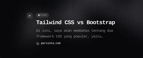 Tailwind Css Vs Bootstrap Membuat Web Yang Responsif Parsinta