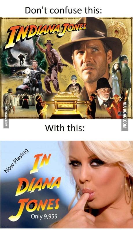 In Diana Jones 9gag