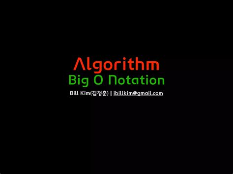 Algorithm Big O Notation Ppt