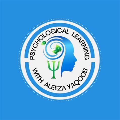 Psychological Learning With Aleeza Yaqoob Youtube