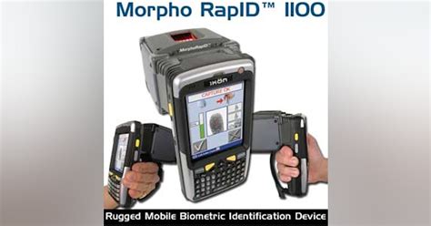 Sagem Morpho Launches New Mobile Biometric Id Device Security Info Watch