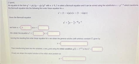 Solved 1 Point An Equation In The Form Y′ P X Y Q X Yn