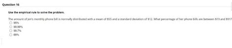 Solved Use The Empirical Rule To Solve The Problem The Chegg Com