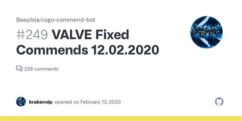 Valve Fixed Commends 12022020 · Issue 249 · Beepislacsgo Commend Bot · Github