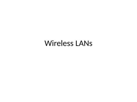 Basic Working Of Wireless Lans In Networks Pptx