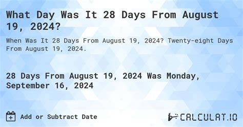 What Day Was It Days From August Calculatio