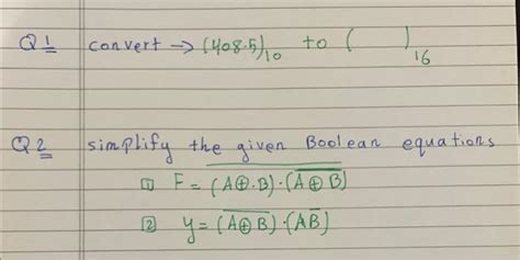 Solved Q Convert →408510 To 16 Q2 Simplify The Given