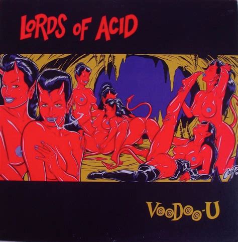 Lords Of Acid Voodoo U Vinyl Lp Album 1994 R437018 Discogs