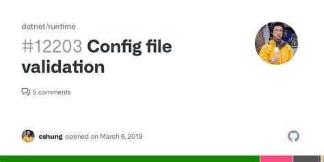 Config File Validation · Issue 12203 · Dotnetruntime · Github
