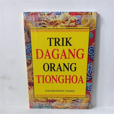 Jual Buku Trik Dagang Orang Tionghoa Shopee Indonesia