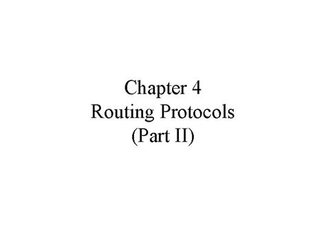 Chapter 4 Routing Protocols Part Ii Outline 4
