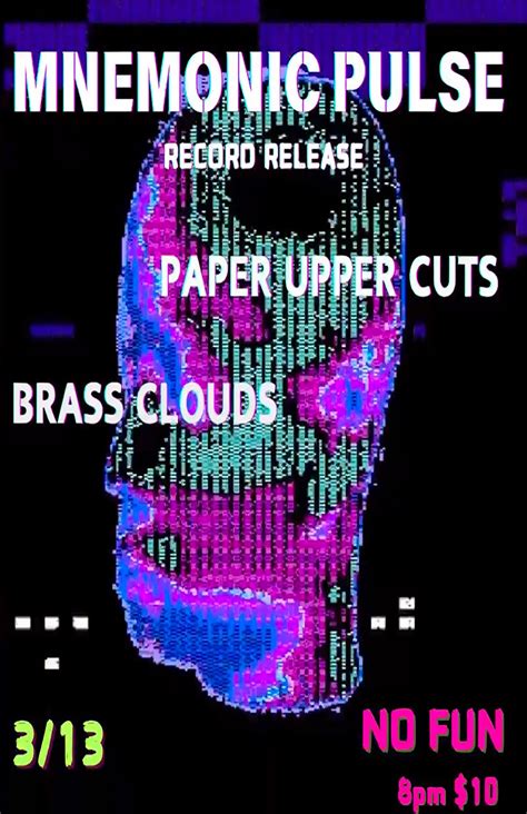 Mnemonic Puls Paperuppercuts And Brass Clouds At No Fun In Portland