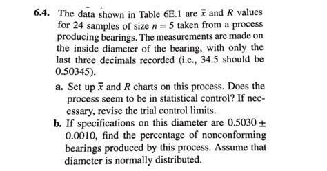 The data shown in Table E are xˉ and R values Chegg com
